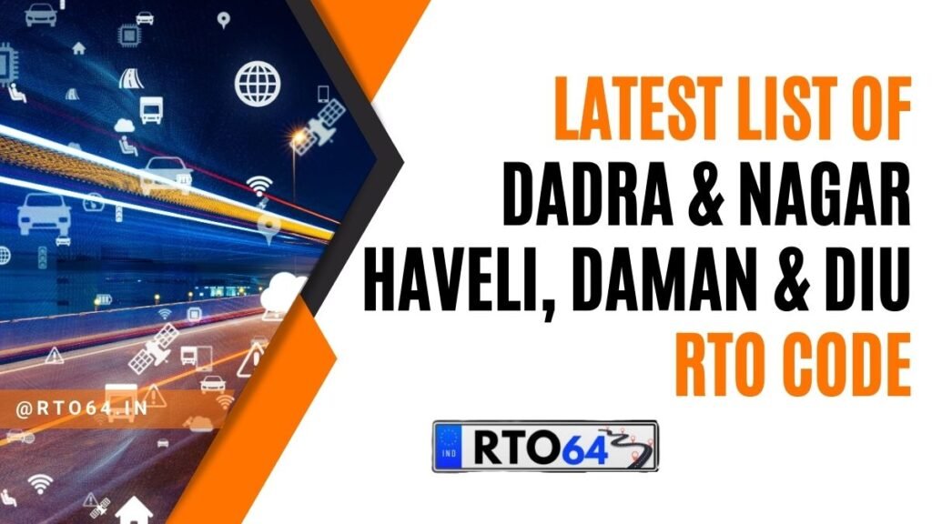Dadra and Nagar Haveli and Daman and Diu Rto Code List, Vehicle ...
