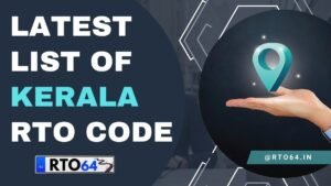 Kerala RTO Code List, Registration, Website, Owner Details 2025 - RTO64