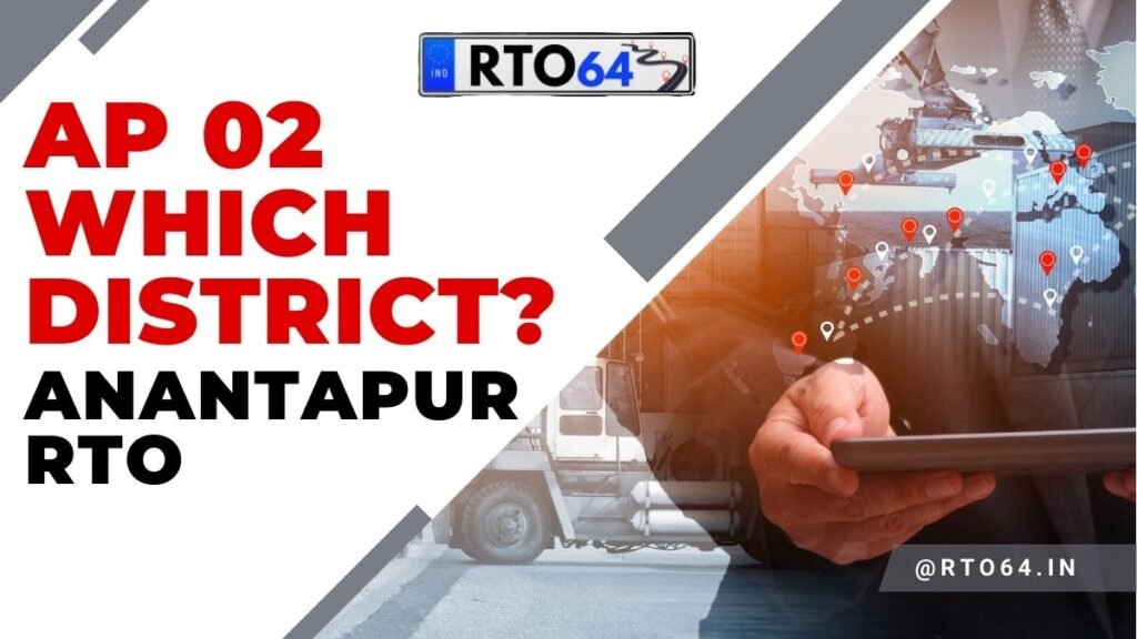 AP 02 Which District: Anantapur RTO Office Vehicle Registration Details ...