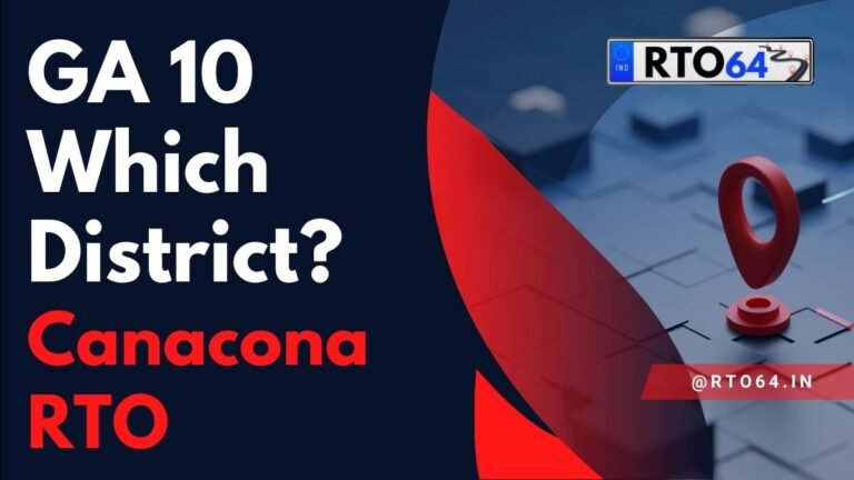 GA 10 Which City: Canacona RTO Office Vehicle Registration Details - RTO64