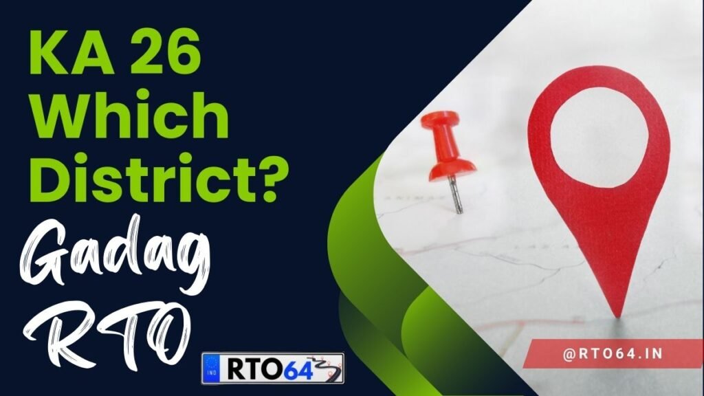KA 26 Which Registration: Gadag RTO Office Vehicle Details - RTO64
