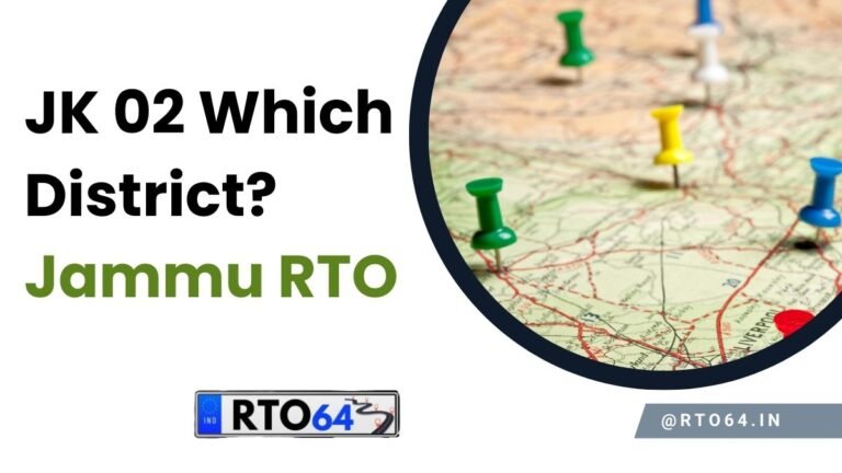 JK 02 Which District: Jammu RTO Office Vehicle Registration Details - RTO64