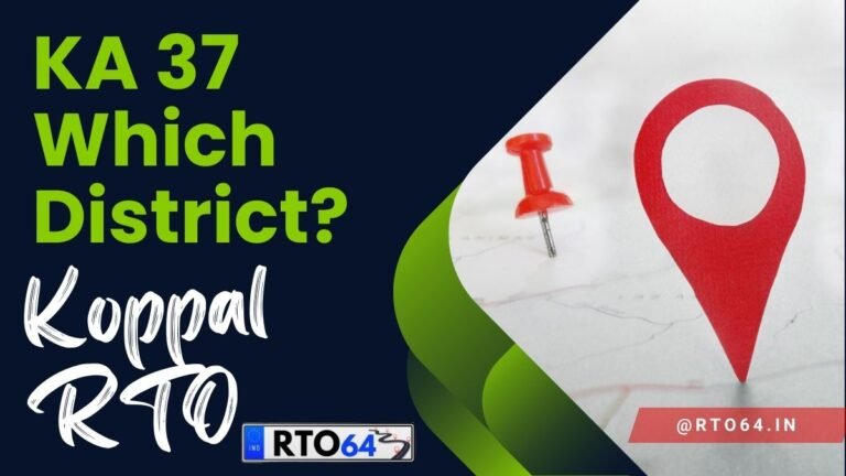 KA 37 Which Registration: Koppal RTO Office Vehicle Details - RTO64