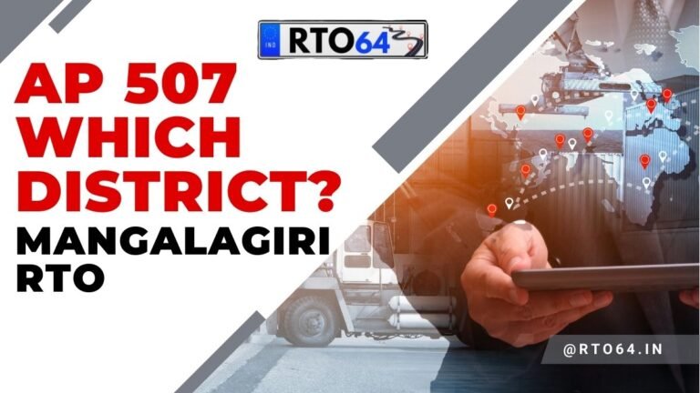 AP 507 Which District: Mangalagiri RTO Office Vehicle Registration ...