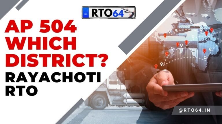 AP 504 Which District: Rayachoti RTO Office Vehicle Registration ...