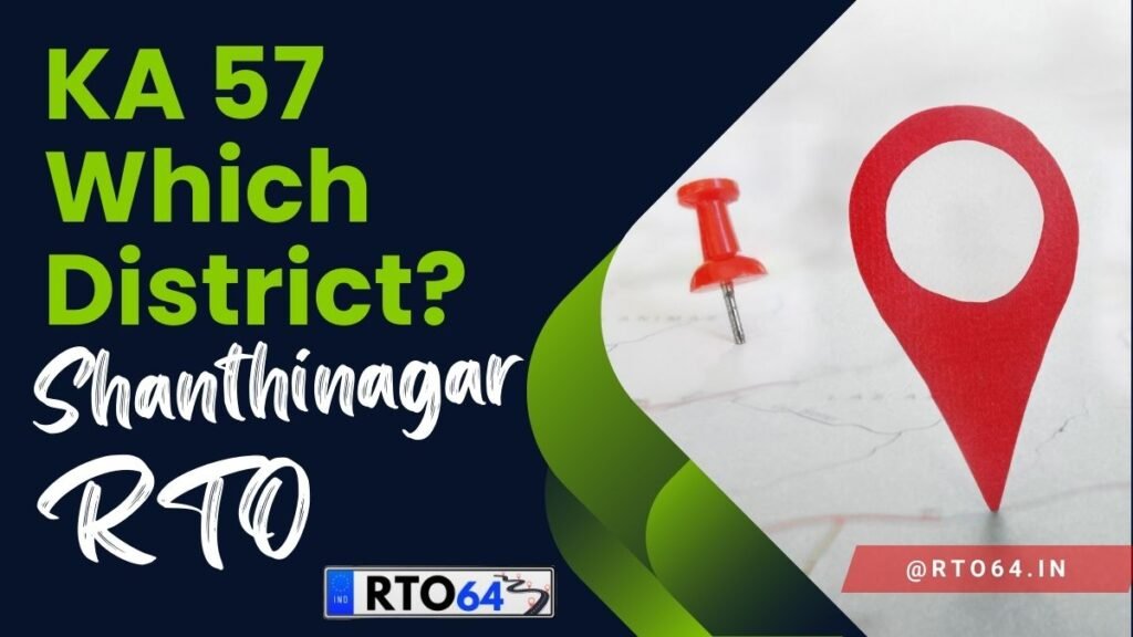 KA 57 Which Registration: Shanthinagar RTO Office Vehicle Details - RTO64