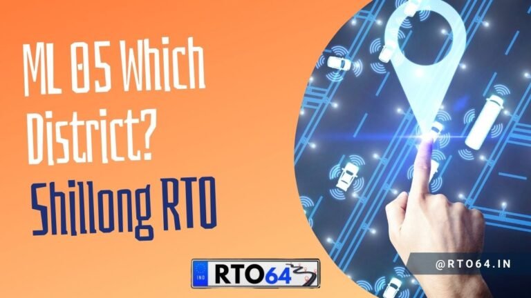 ML 05 Which District: Shillong RTO Office Vehicle Registration Details ...