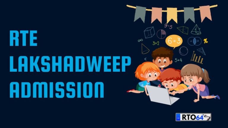 RTE Lakshadweep Admission 2026-27 - RTO64
