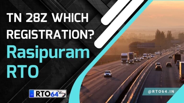 TN 28Z Which Registration: Rasipuram RTO Office Vehicle Details - OTT ...