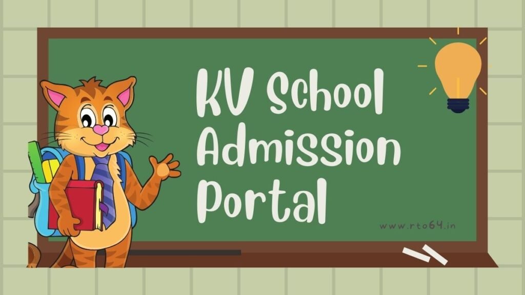 KV Admission Portal 2025-26 | Application Form kvsonlineadmission.kvs ...