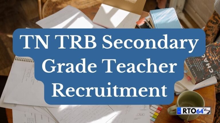 TN TRB Secondary Grade Teacher Recruitment | TRB Tamil Nadu - RTO64