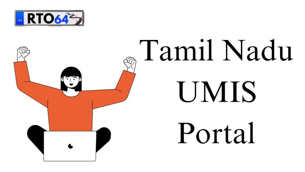 Tamil Nadu UMIS Portal 2025: Registration & Login for Students - OTT ...