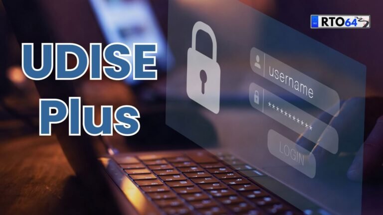 UDISE Plus 2025: Teacher and School Module Registration Login - RTO64