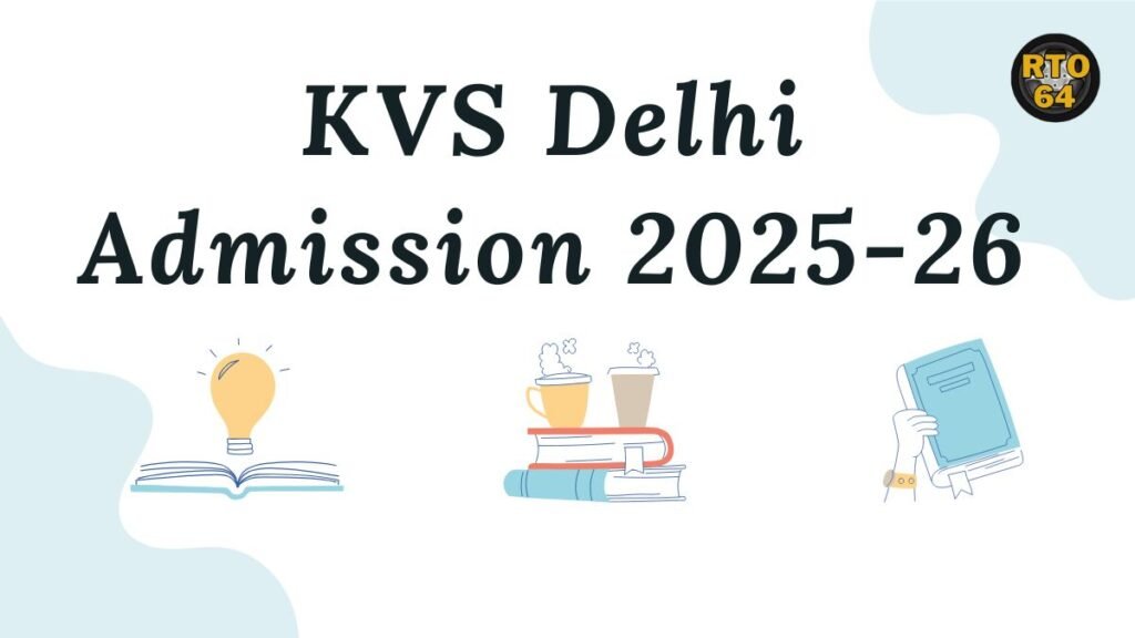 Delhi KV School Admission List 2025-26: 10 Balvatika Schools out of 69 ...