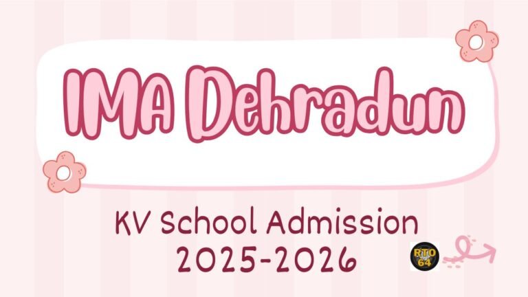 KV IMA Dehradun Admission 2025-26 Admission 2025-26 for Balvatika III - RTO64